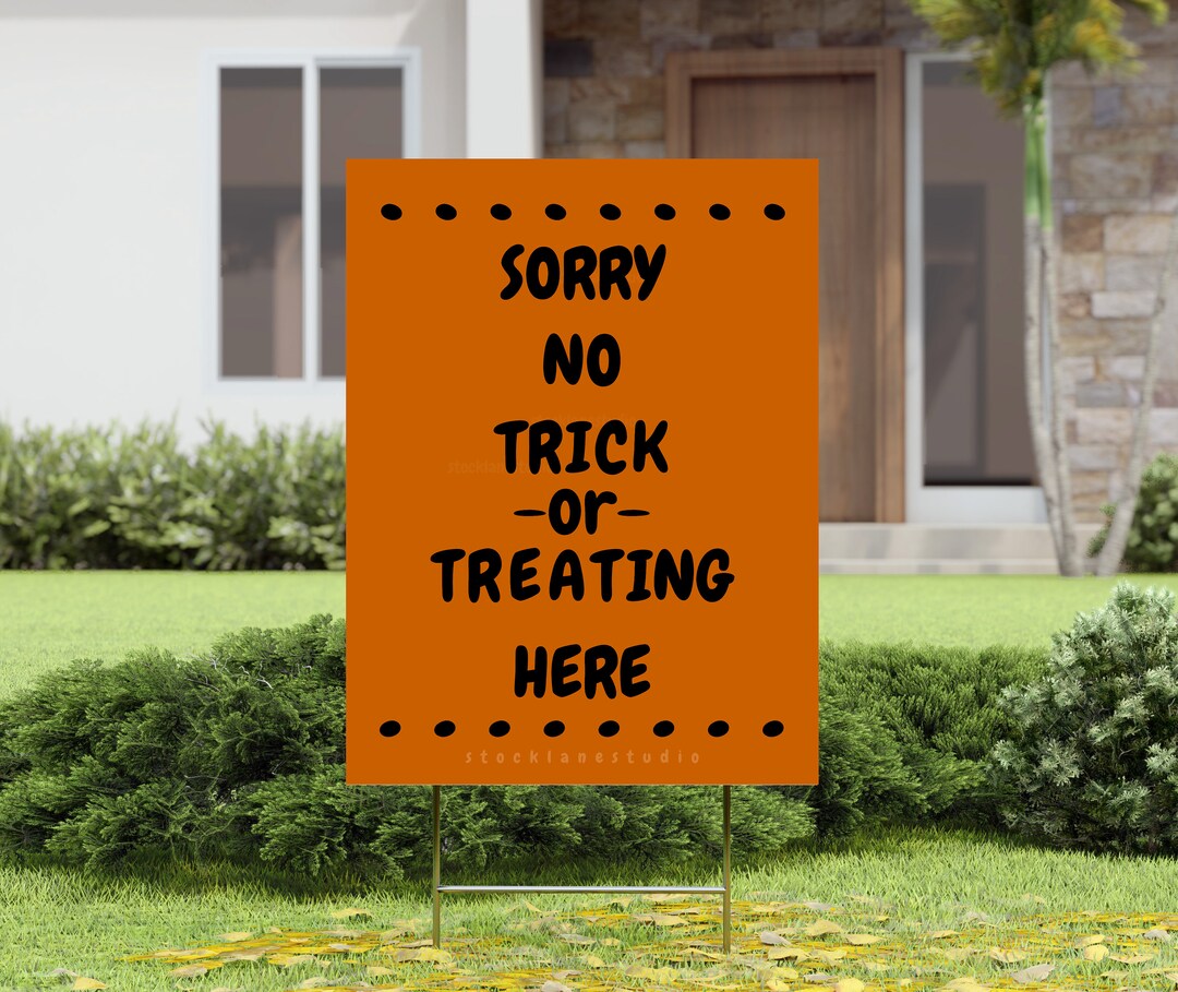 Sorry No Trick-or-treating Here Printable Halloween Door Sign No ...