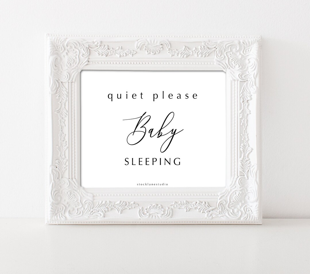 Quiet Please Sleeping Sign