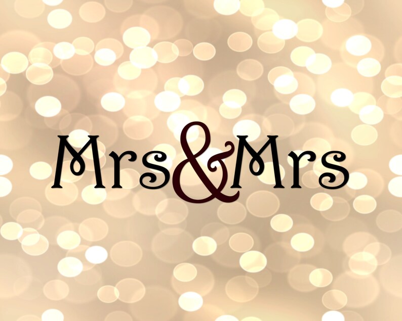 Printable Mrs And Mrs Lesbian Wedding Reception Decor Sign Etsy