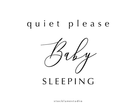 Quiet Please Sleeping Sign