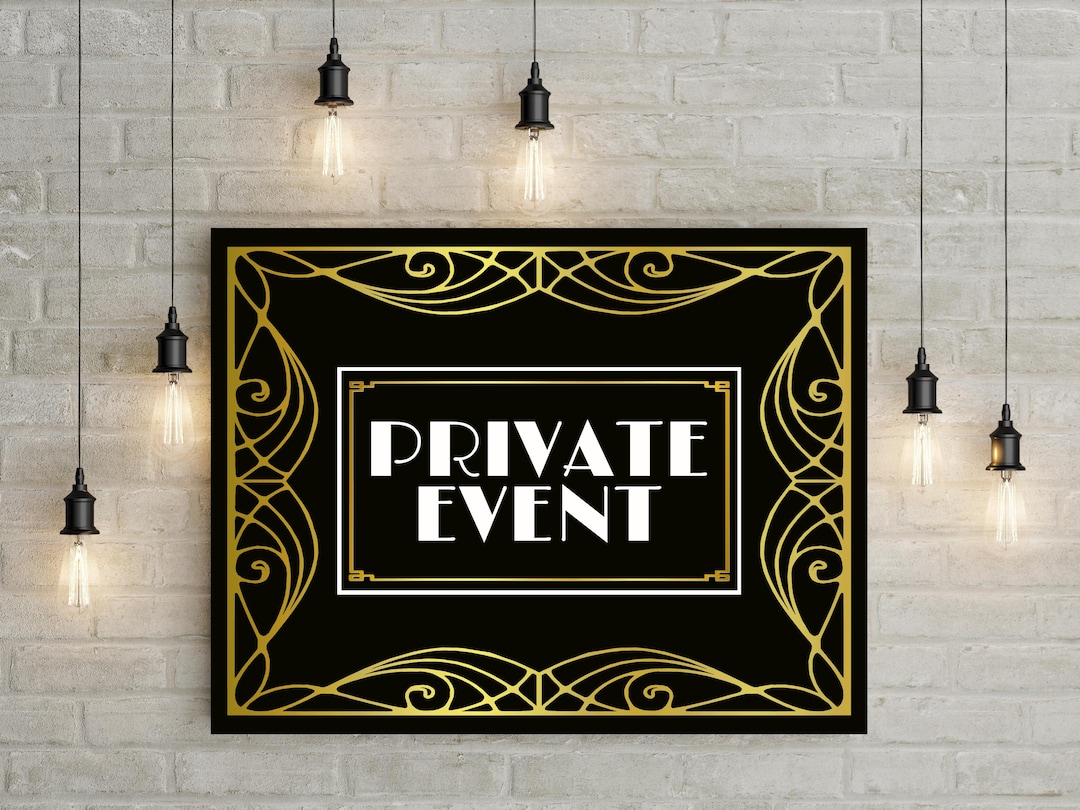 Private Event Sign: Printable Gold on Black Art Deco Design for ...