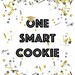 One Smart Cookie Printable Confetti Party Decorations, Graduation ...
