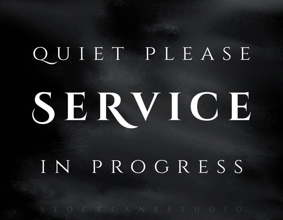 Quiet Please Service in Progress, Druckbares Ereignisschild für Kirche ...