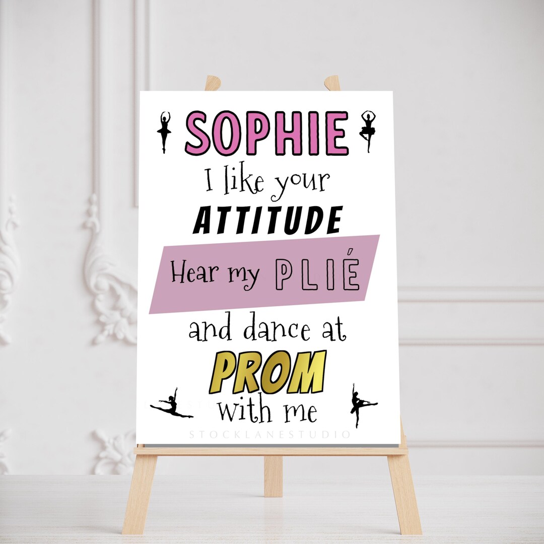 Custom Prom Proposal 2025, Printable Ballet Promposal or HOCO Sign, I ...