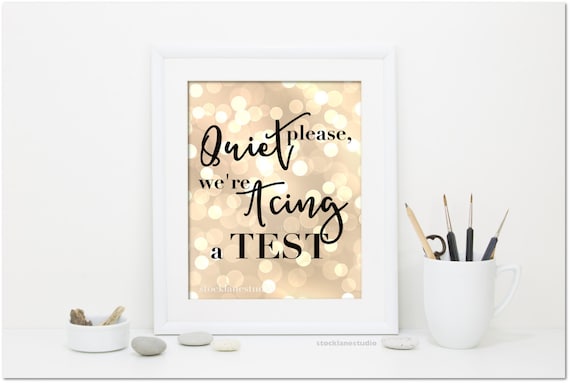 Motivational School Quote Printable Quiet Please We're - Etsy
