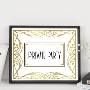 Printable Private Party Sign, Digital Gold White Art Deco Style ...