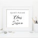 Quiet Please Class in Session, Printable Home Office or School Door ...