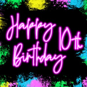 Printable Neon Glow Girls Party Decor, Happy 10th Birthday Poster and ...
