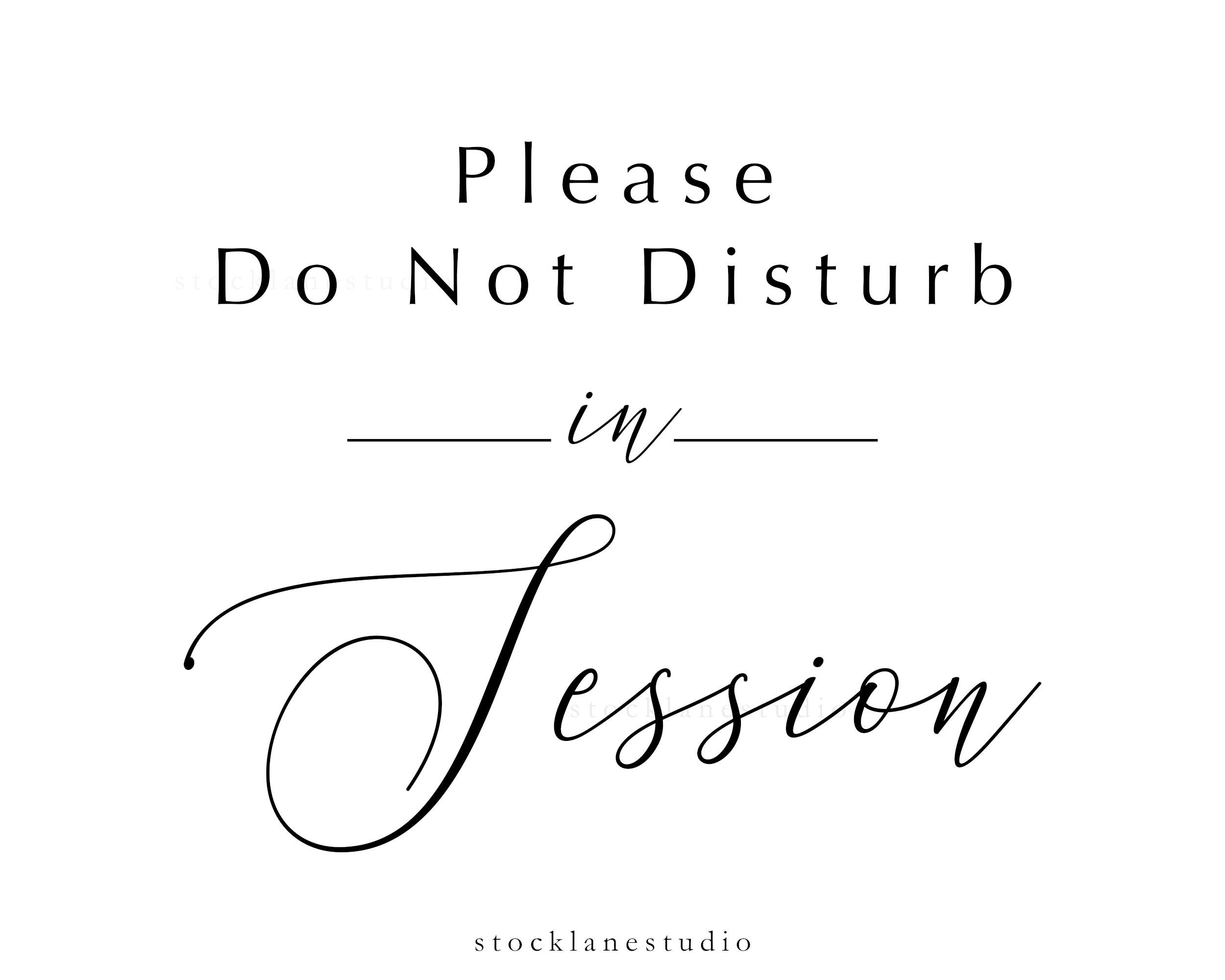 Printable Do Not Disturb in Session Sign, DIY Quiet Door Sign for ...