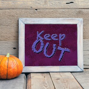 Printable Teen Boy Room Decor Keep Out Sign Halloween Haunted House ...