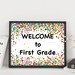 Back to School Printable Welcome to First Grade Sign for - Etsy