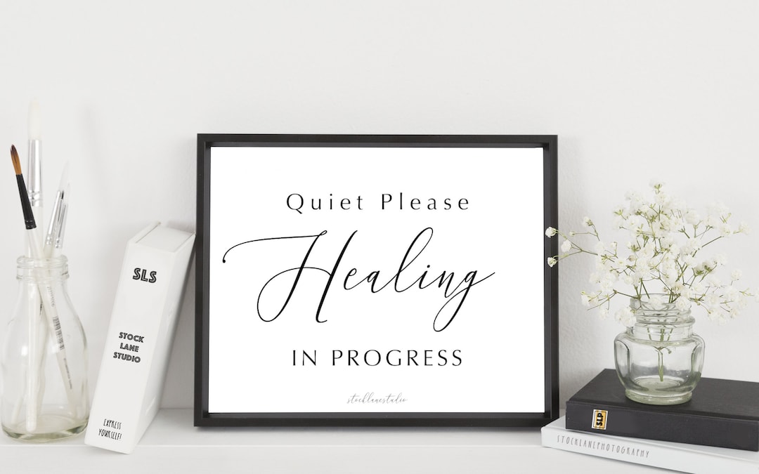 Quiet Please Healing in Progress Printable Black White Do Not Disturb ...