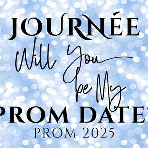 Custom Printable Promposal Sign Will You Be My Prom Date Poster, Prom ...