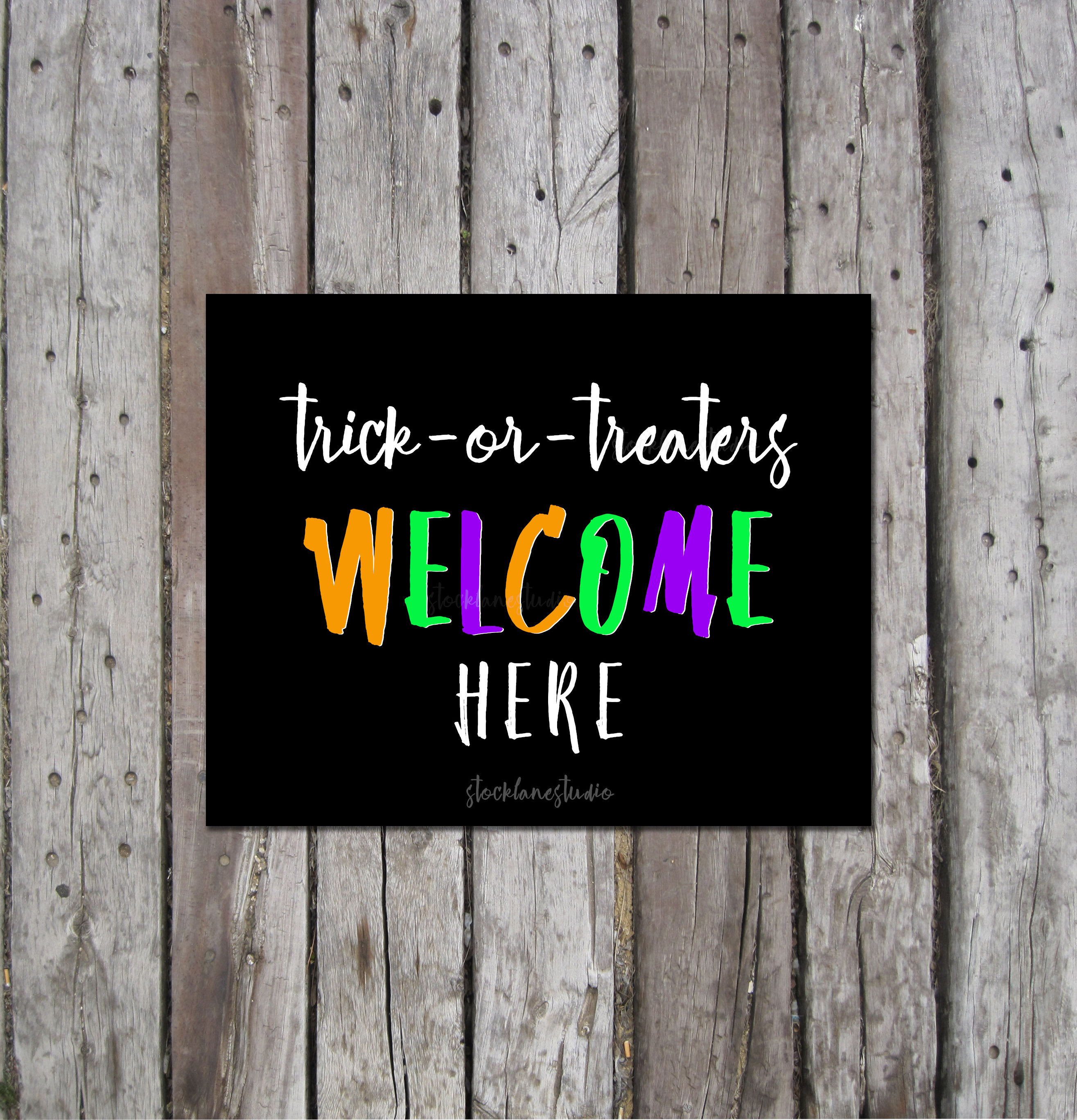 Trick Or Treat Welcome Sign