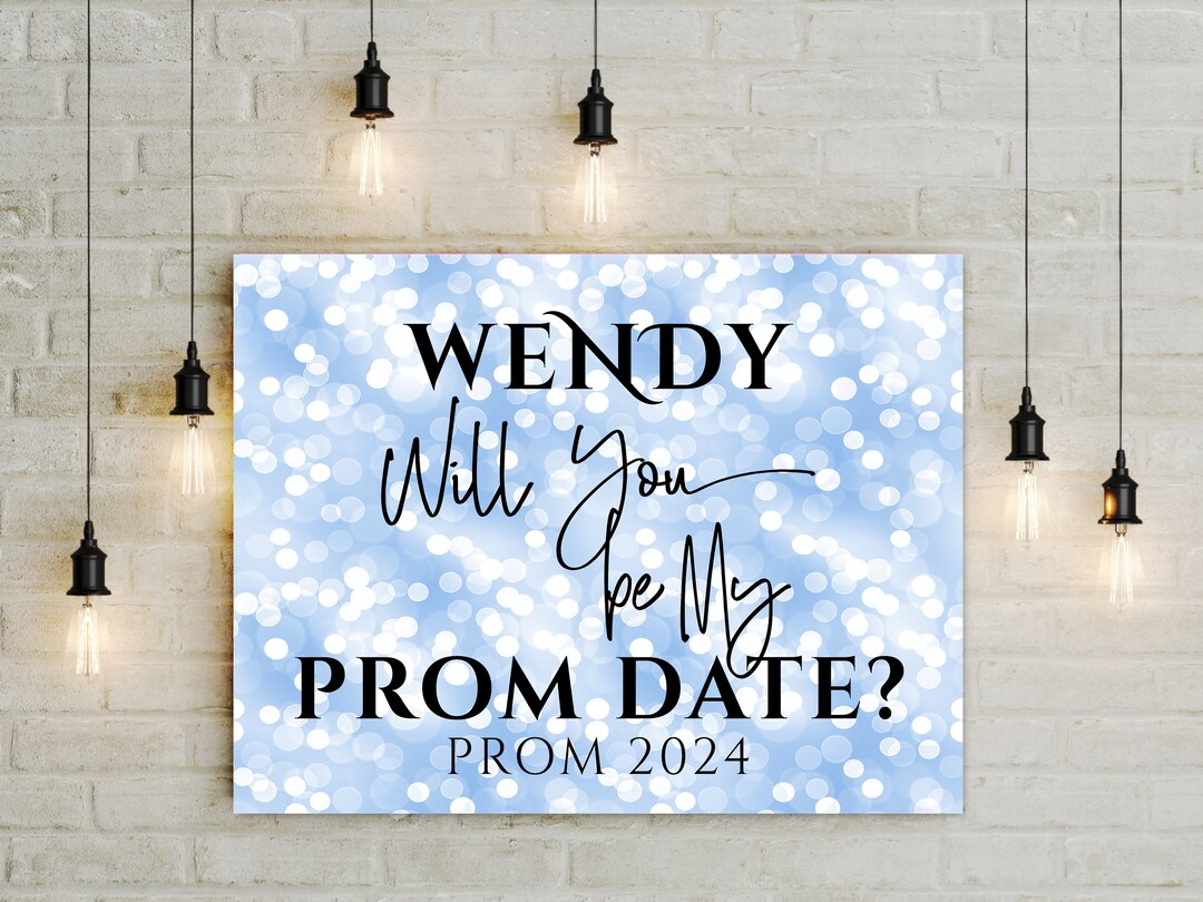 Custom Printable Promposal Sign Will You Be My Prom Date Poster, Prom ...