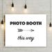 Printable Photo Booth Sign This Way Sign, Digital Black White Right ...