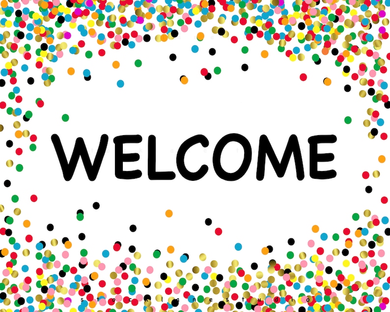 Printable Confetti Welcome Sign Colorful Confetti Classroom - Etsy