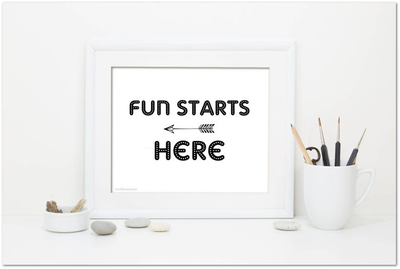 Printable Welcome Sign Fun Starts Here With Arrow Digital Party Decor ...