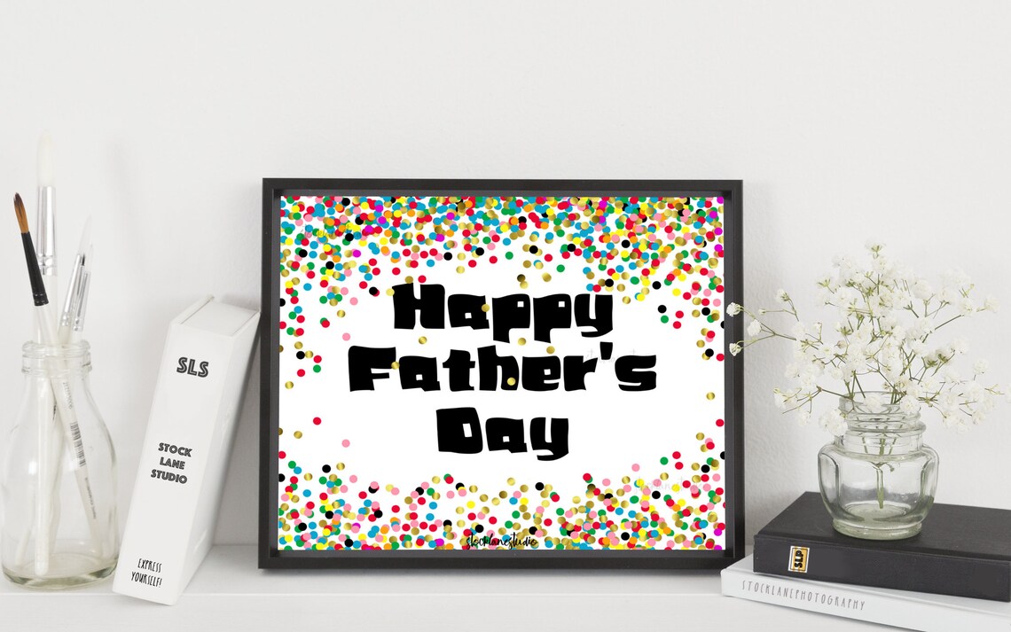 Printable Happy Father's Day Sign Colorful Confetti | Etsy