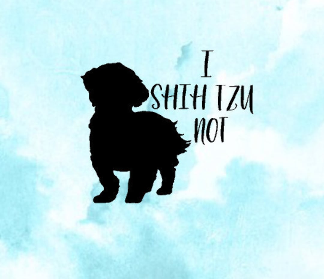 I Shih Tzu Not Decal - Etsy