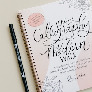 Calligraphy Handlettering How To, Learn Calligraphy in a Modern Way ...