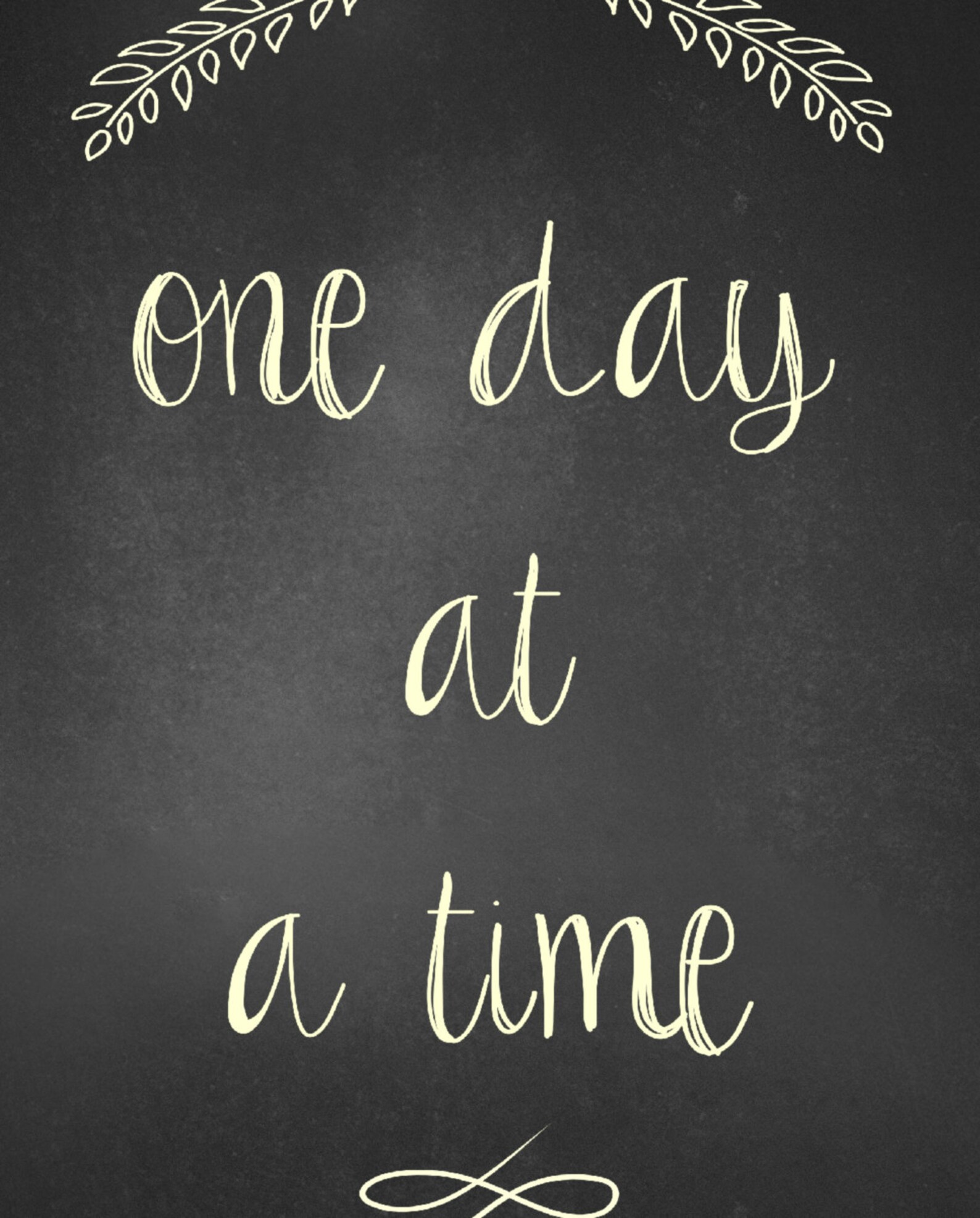 ONE DAY at a TIME / Chalkboard Sign / Inspirational Print / - Etsy