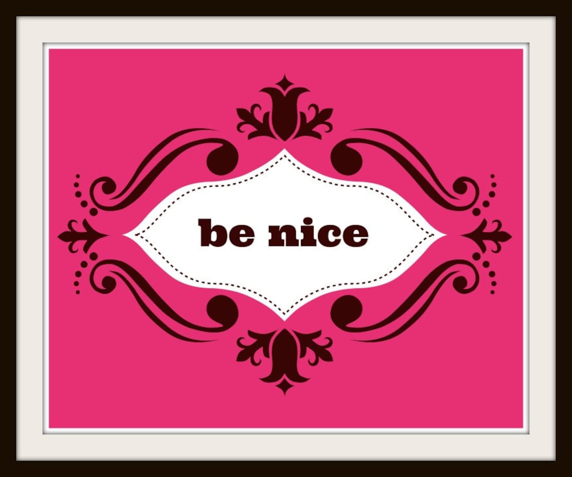 BE NICE Print / Wall Art / Downloadable Print / Fuchsia Pink / | Etsy