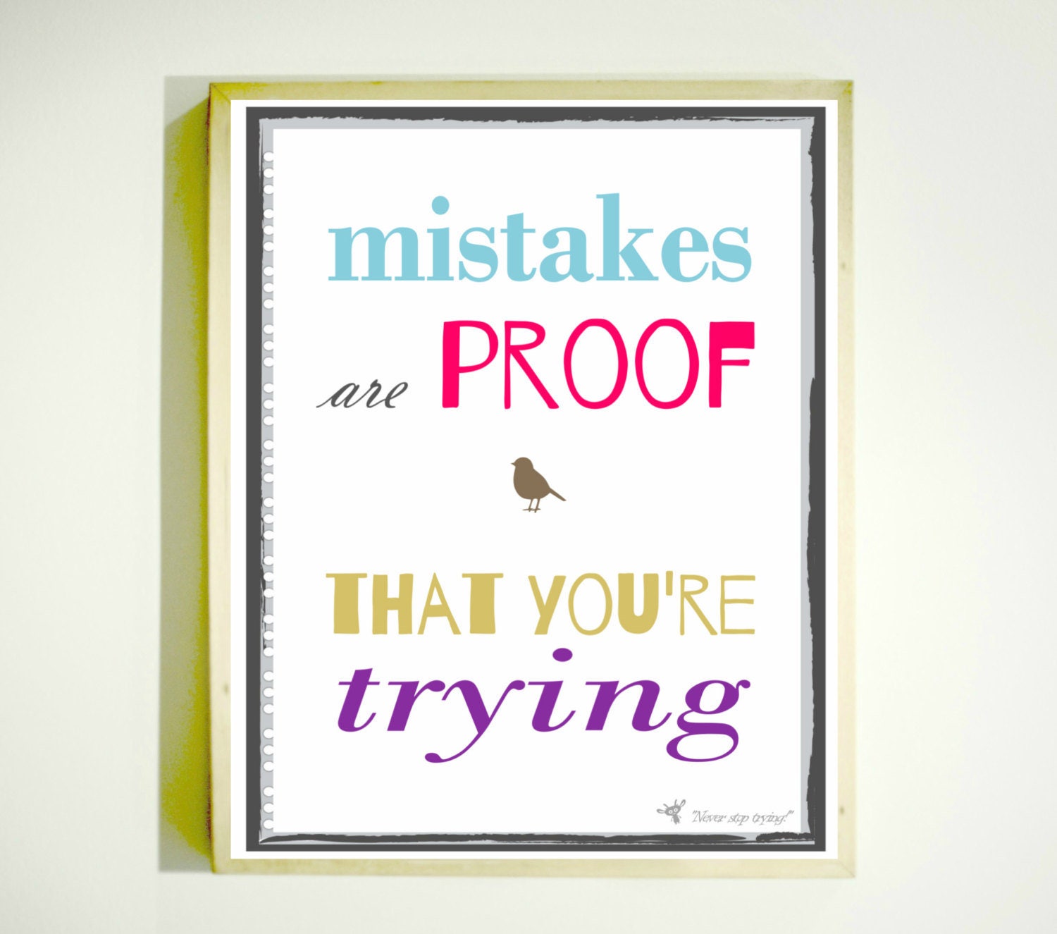 Home Decor Classroom Poster School Decor Mistakes are Proof You are ...