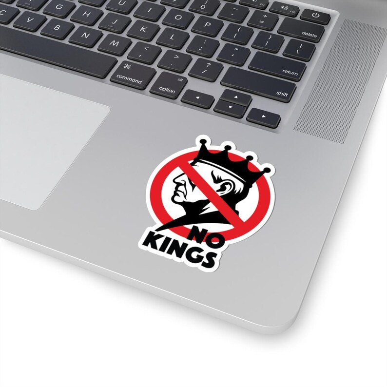 No Kings Stickers | Fun Laptop Decal, Political Statement Sticker, Cool ...