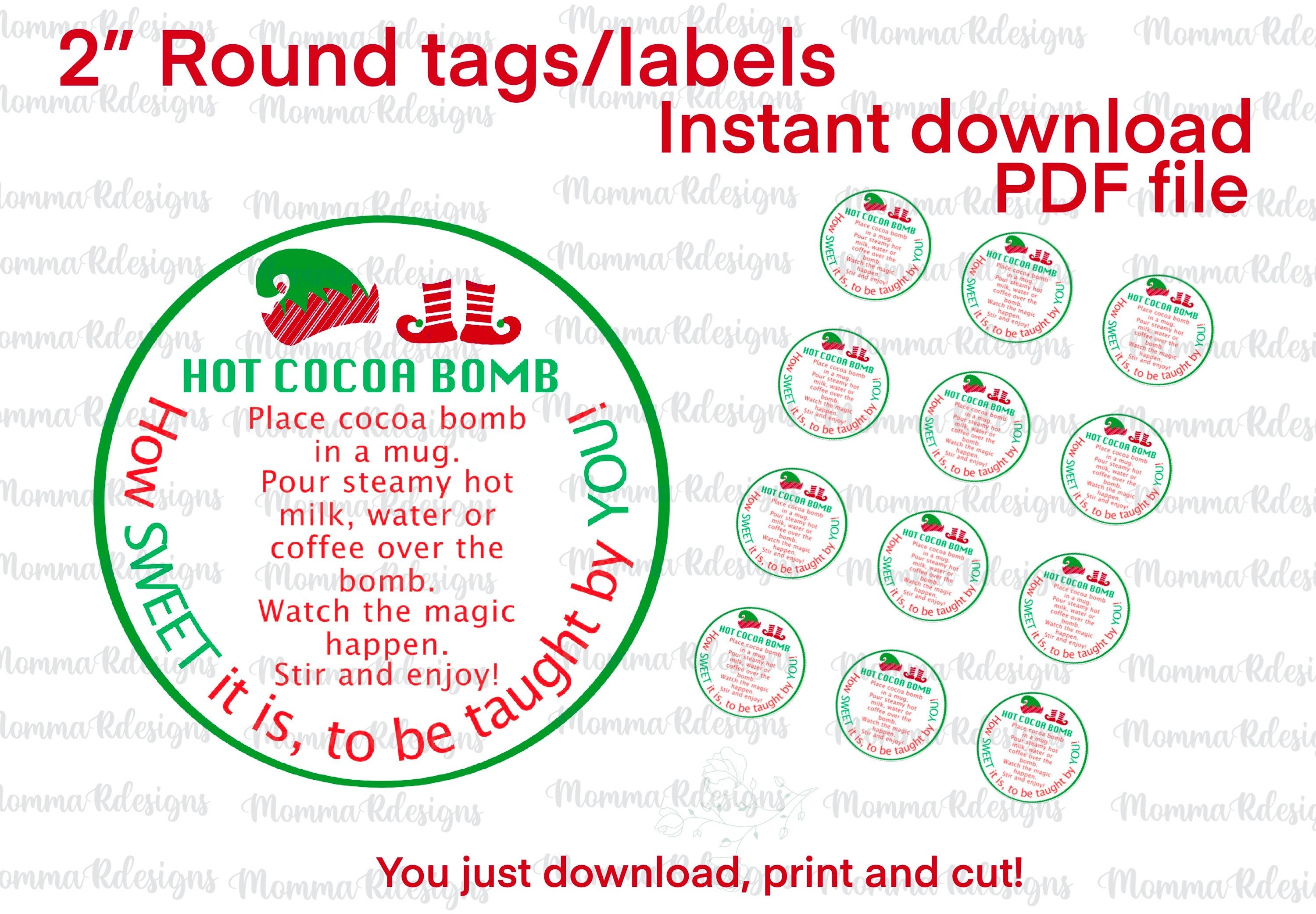 Teacher Hot Chocolate Bomb Tags, Hot Cocoa Bomb Label, 2” Round Tags ...