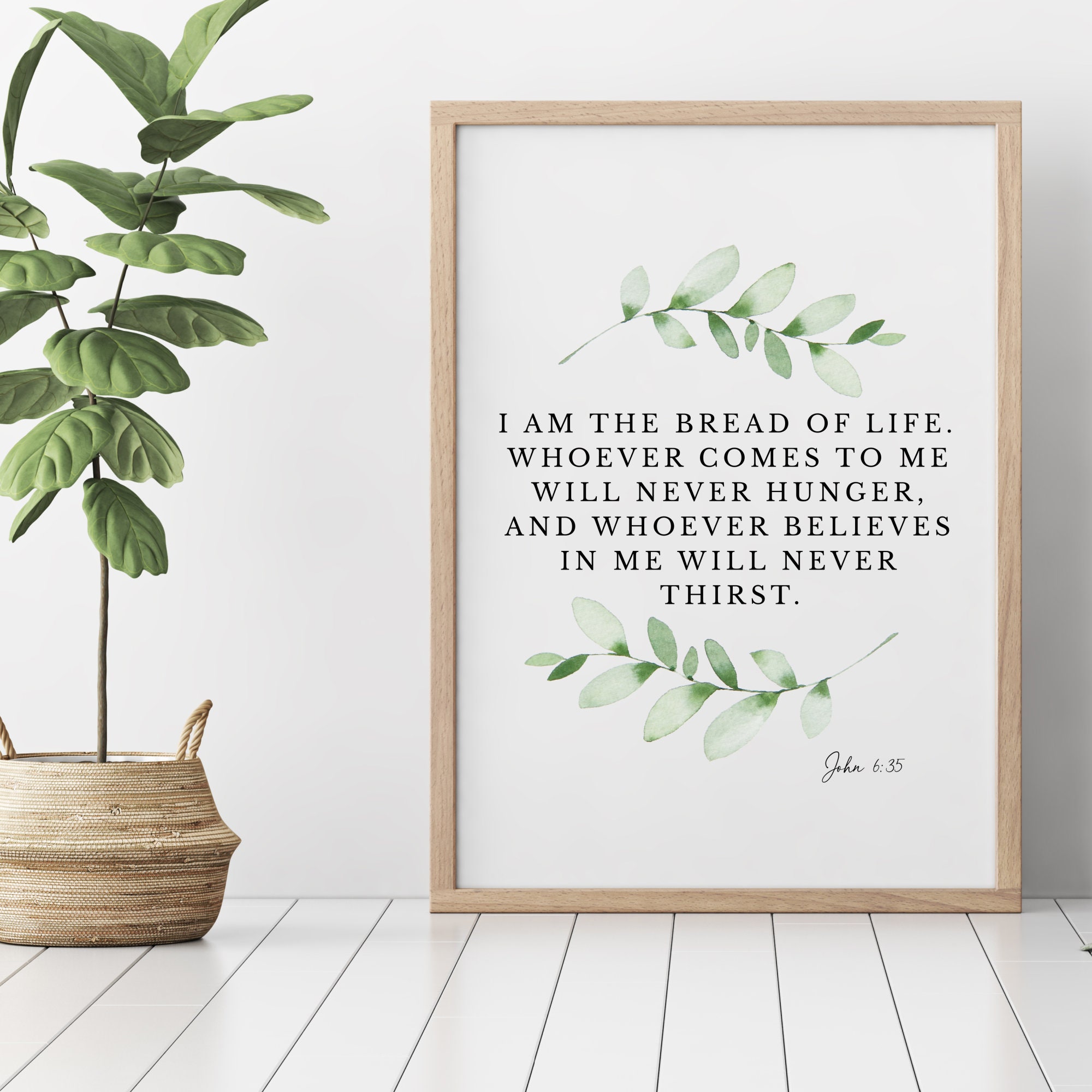 John 6:35 I Am the Bread of Life Bible Verse Wall Art Scripture Print ...