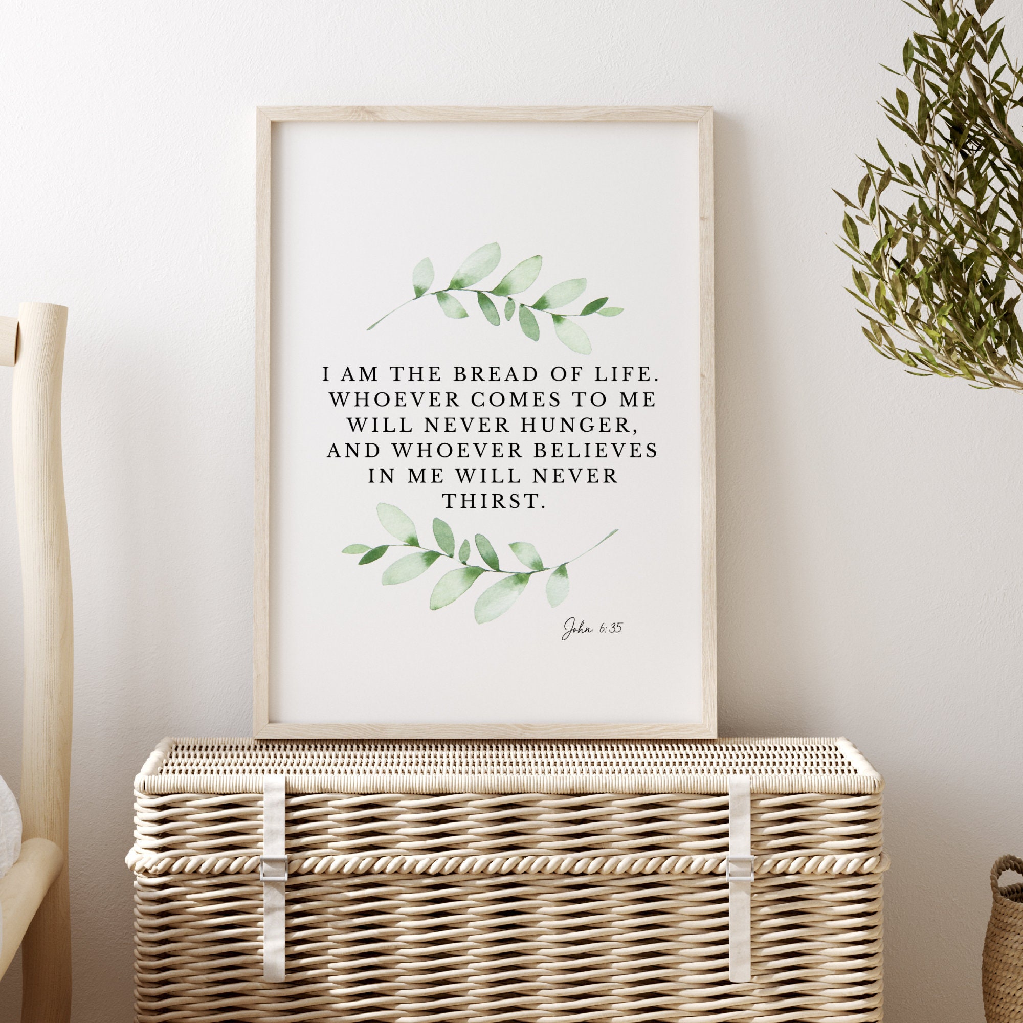 John 6:35 I Am the Bread of Life Bible Verse Wall Art Scripture Print ...