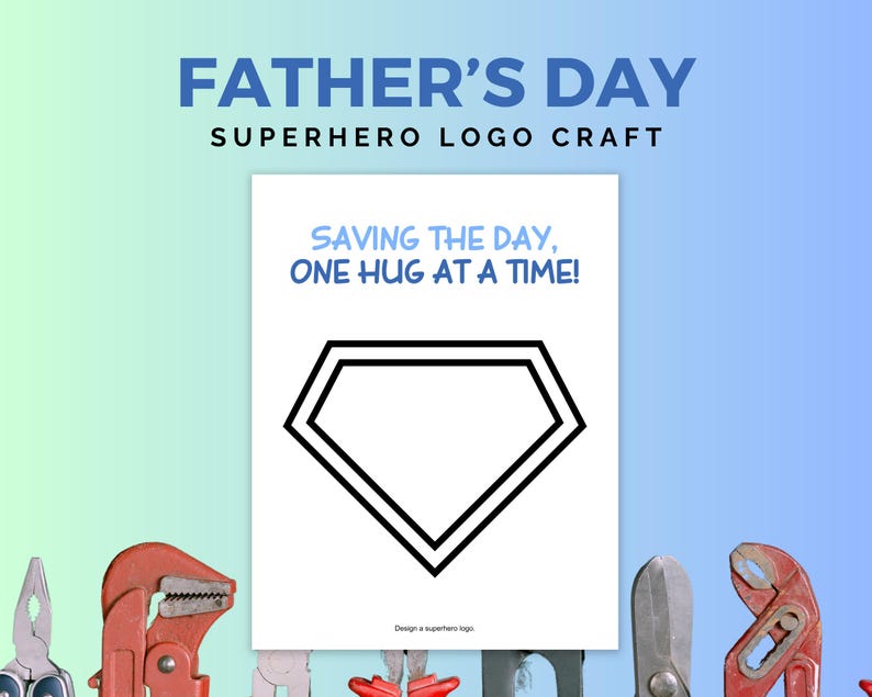 Father's Day Superhero Craft Printable, Father's Day Crafts, Presents ...