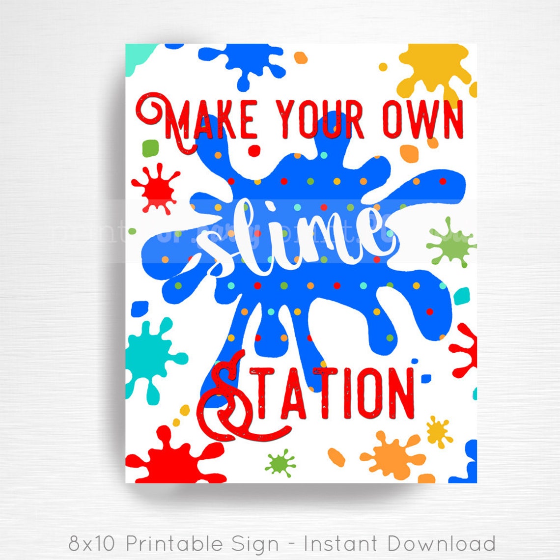 Slime Birthday Party Printable Slime Station Sign YOU Print Bright ...