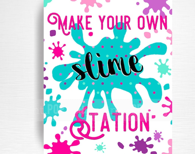 Slime Birthday Party Printable Slime Station Sign YOU Print Pink Purple ...