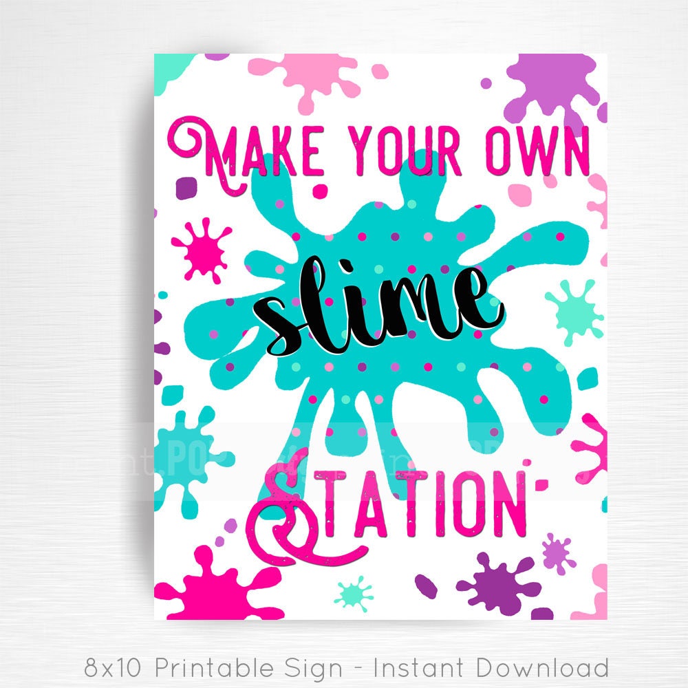 Slime Birthday Party Printable Slime Station Sign YOU Print | Etsy
