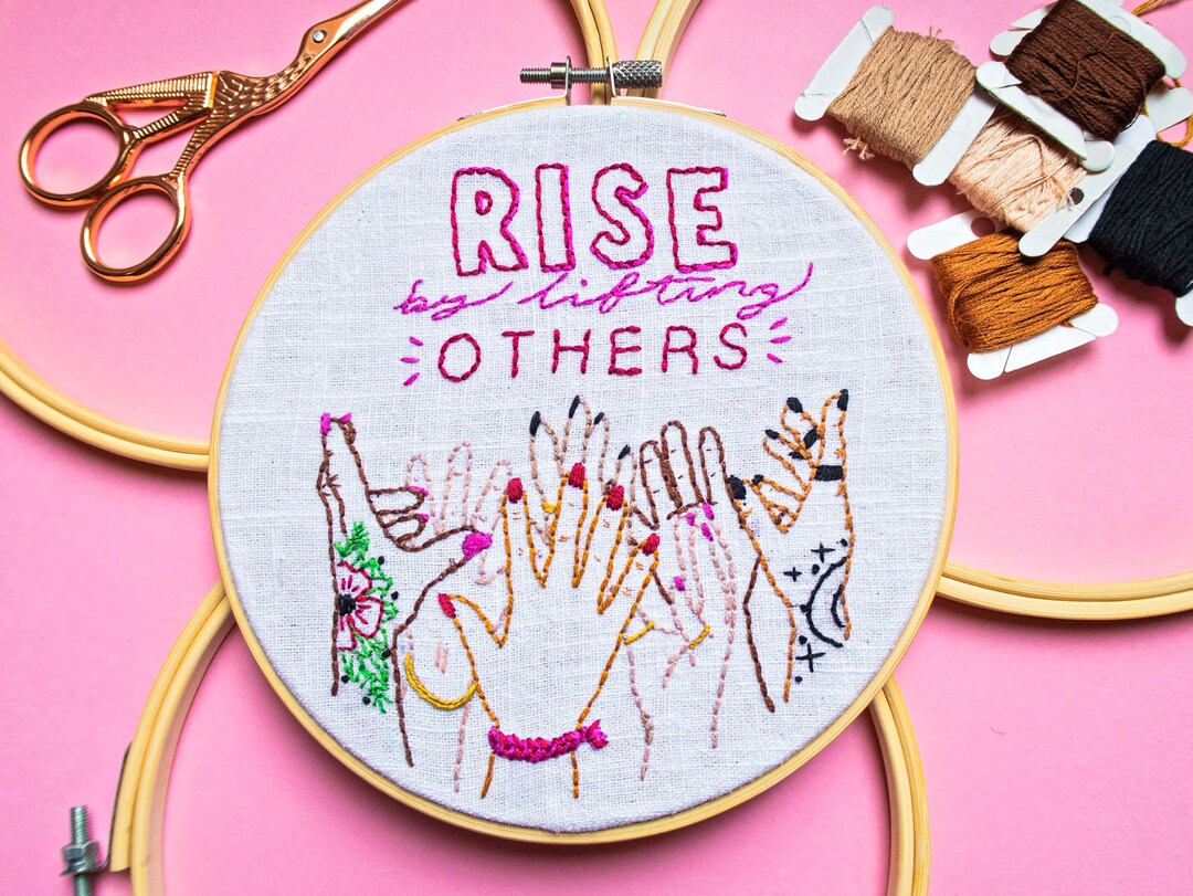 Feminist Embroidery Fabric Panel, Rise by Lifting Others, Modern Hand ...
