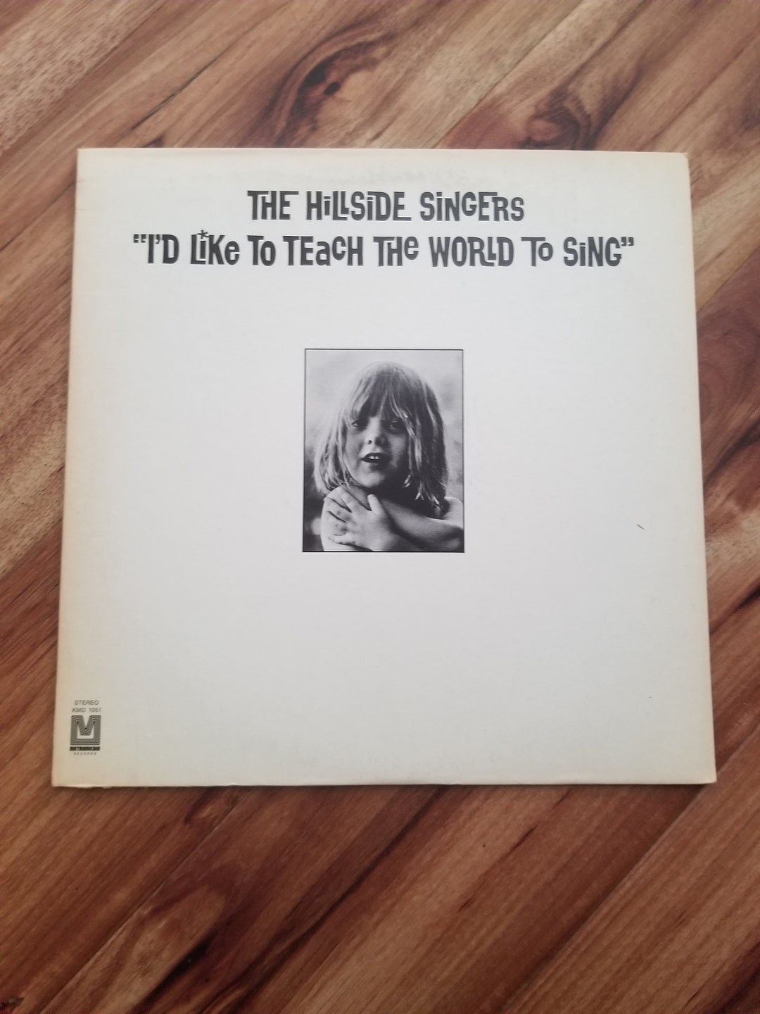 Vintage Vinyl Album the Hillside Singers I'd Like to Teach the World to ...