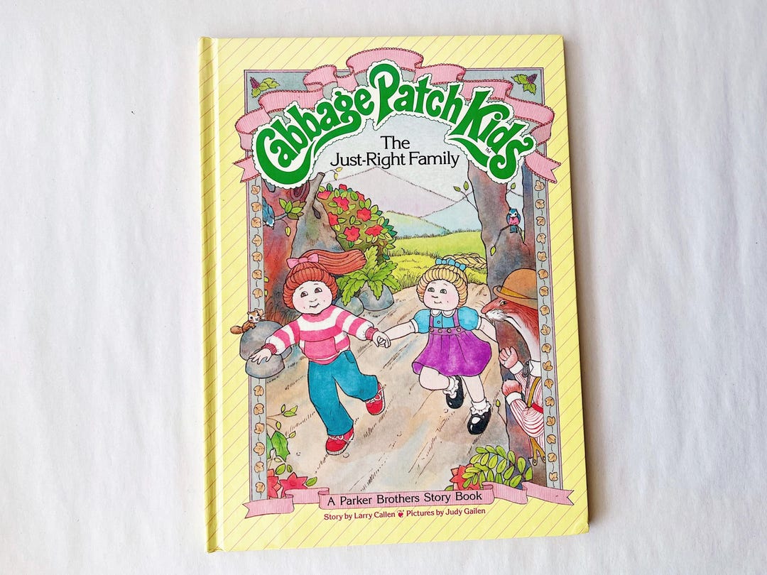 Cabbage Patch Kids: the Just-right Family by Larry Callen Hardcover ...