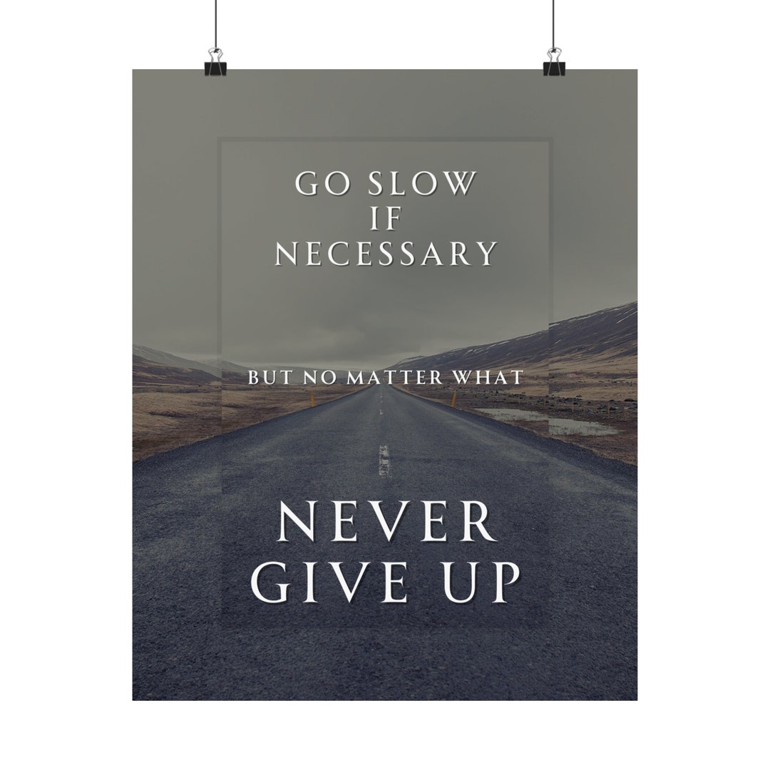 Never Give up Motivational Poster - Etsy