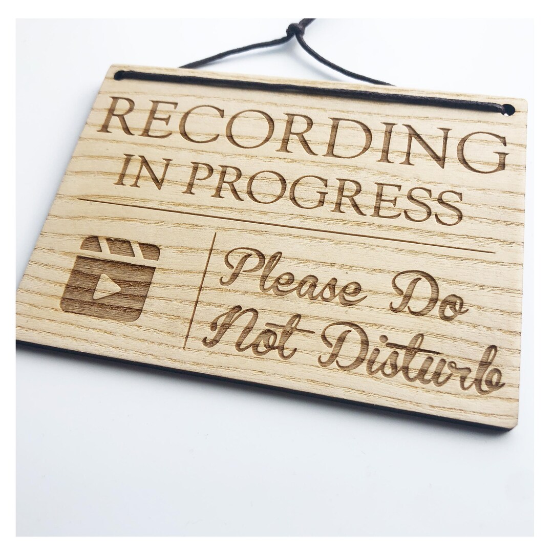 Recording in Progress - Please Do Not Disturb - 140mm X 100mm X 4mm ...