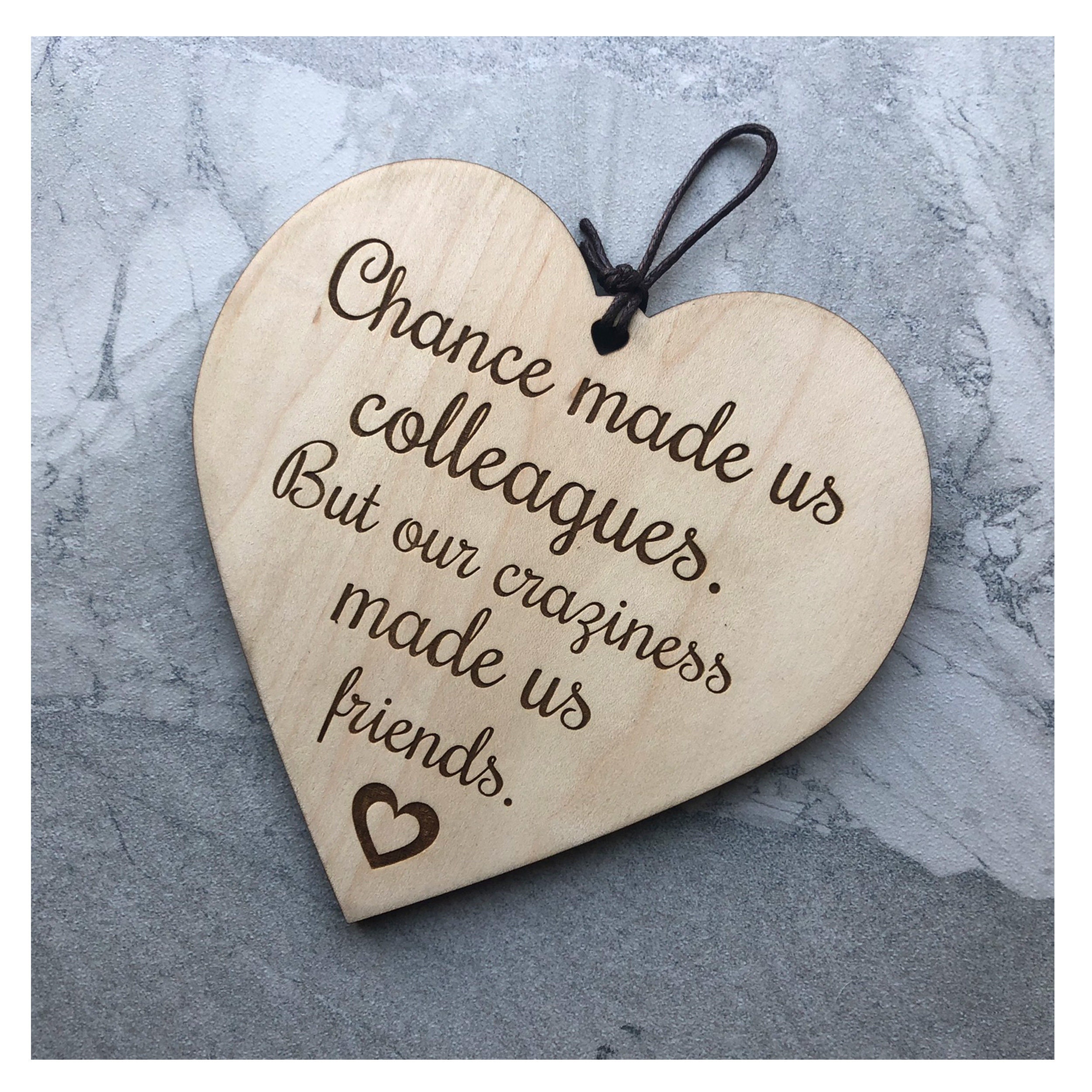 Chance Made Us Crazy Colleagues Heart Work Friend Plaque - Etsy UK