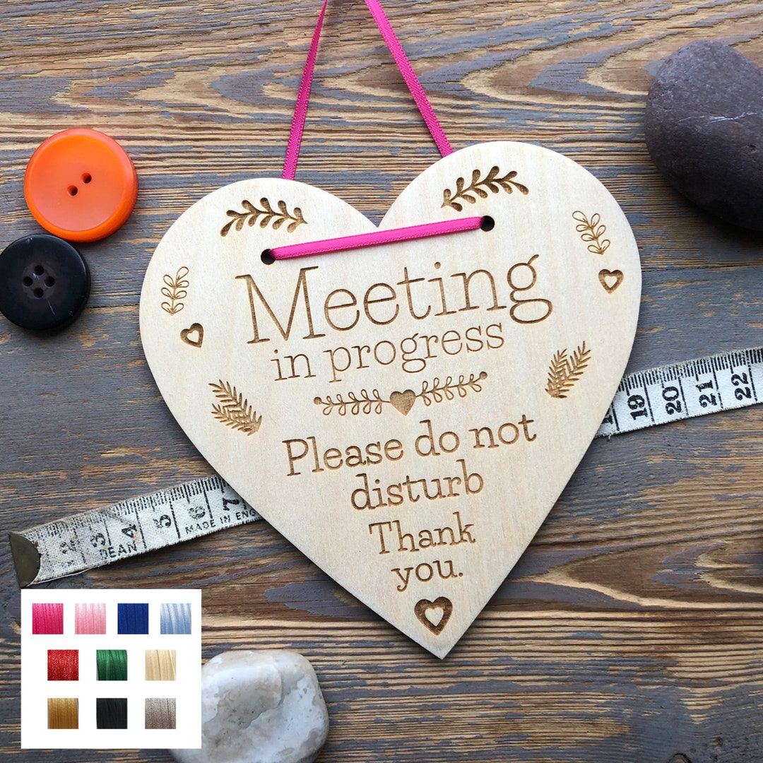 Meeting in Progress - Please Do Not Disturb Door Sign, Nice Polite Way ...