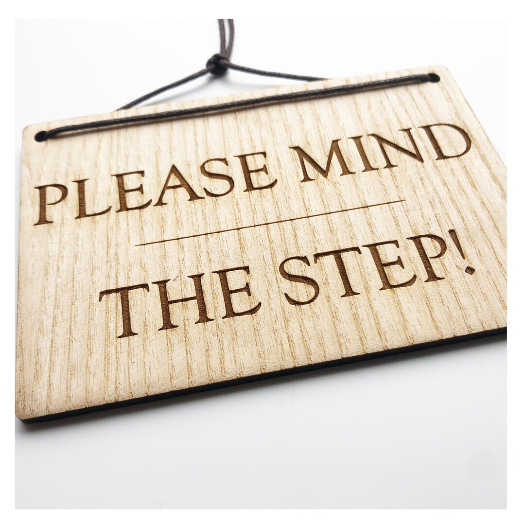 Please Mind the Step Wooden Hanging Door Sign Plaque Rectangle Wooden ...