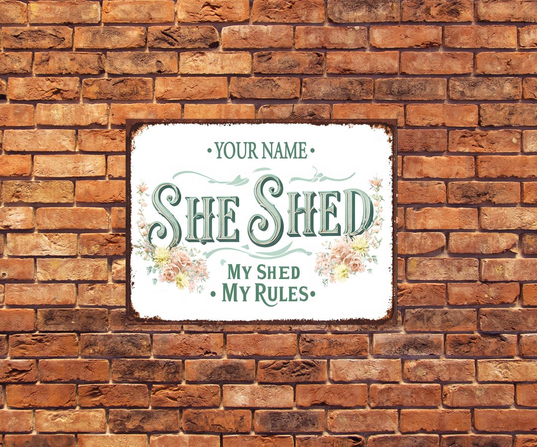 Personalised Custom Name She Shed - Metal Art Metal Wall Fine Metal Art ...
