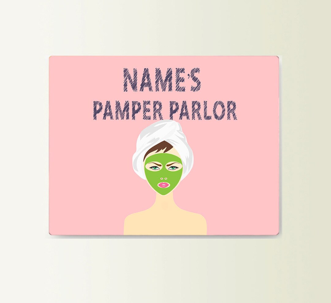 Metal Sign PERSONALISED PAMPER PARLOR Art Typograhy Inspirational Quote ...