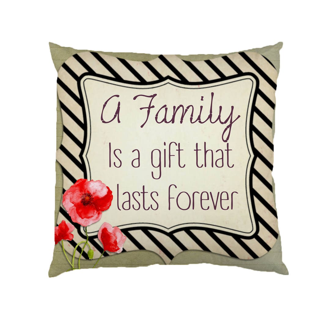 A Family is a Gift That Last Forever - Typograhy Inspirational Quote ...