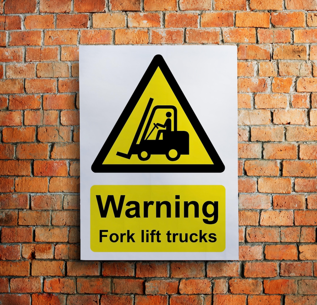 Warning Fork Lift Truck Information - Sticker Plastic Metal Wall Fine ...