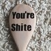 Large Funny or Offensive Wooden Spoon Novelty Gift Joke - Etsy UK