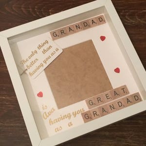 Grandad Great Grandad Scrabble Art Photo Frame, the Only Thing Better ...